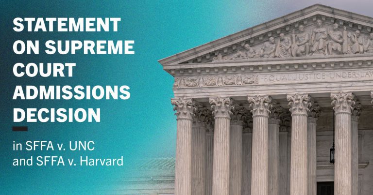 Statement on Supreme Court Admissions Decision in SFFA v. UNC and SFFA ...